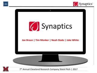 Synaptics Runner-Up Deck - Cleveland Research Company Stock Pitch 2017 ...