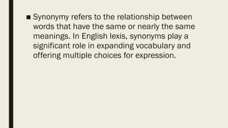 SYNONYM AND ANTONYM FOR VOCABULARY BUILDING.pptx