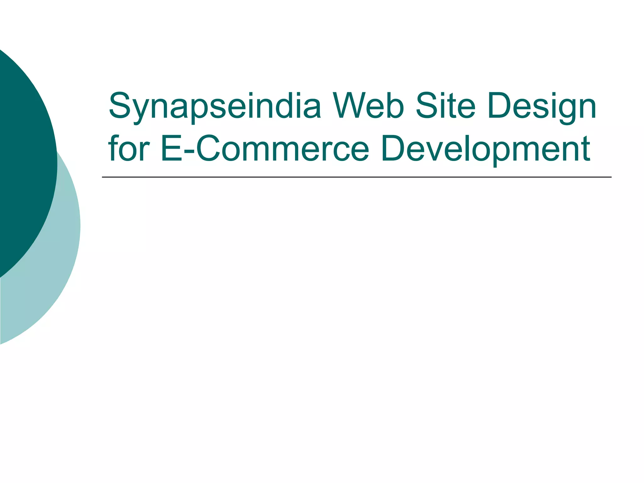 Synapseindia web site design for E Commerce development | PPT