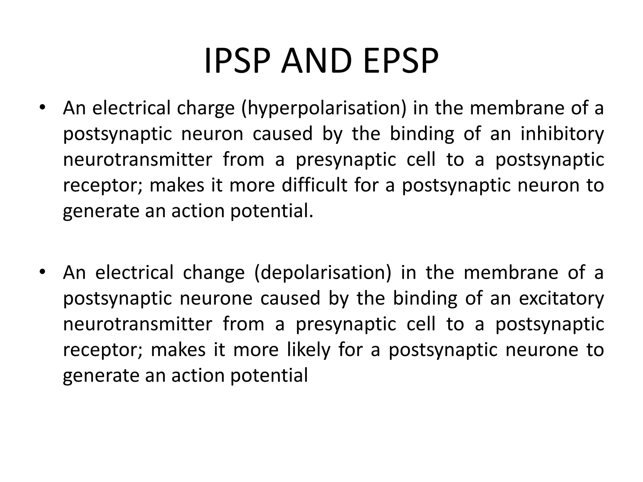 Synaptic integration, Types of synapses, EPSP and IPSP | PPTX