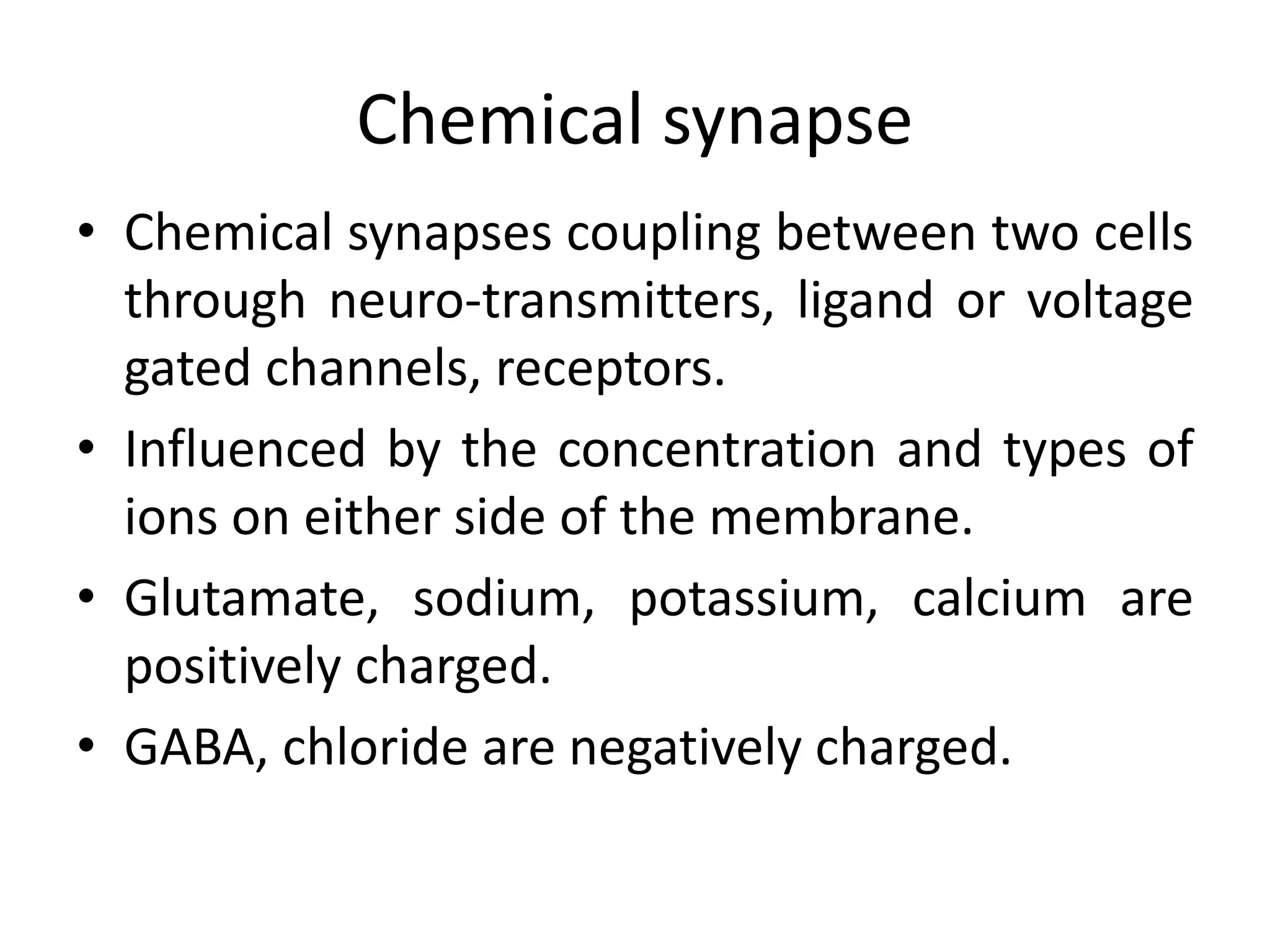 Synaptic integration, Types of synapses, EPSP and IPSP | PPTX