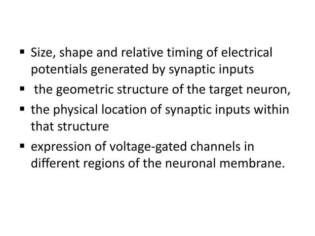 Synaptic integration, Types of synapses, EPSP and IPSP | PPTX