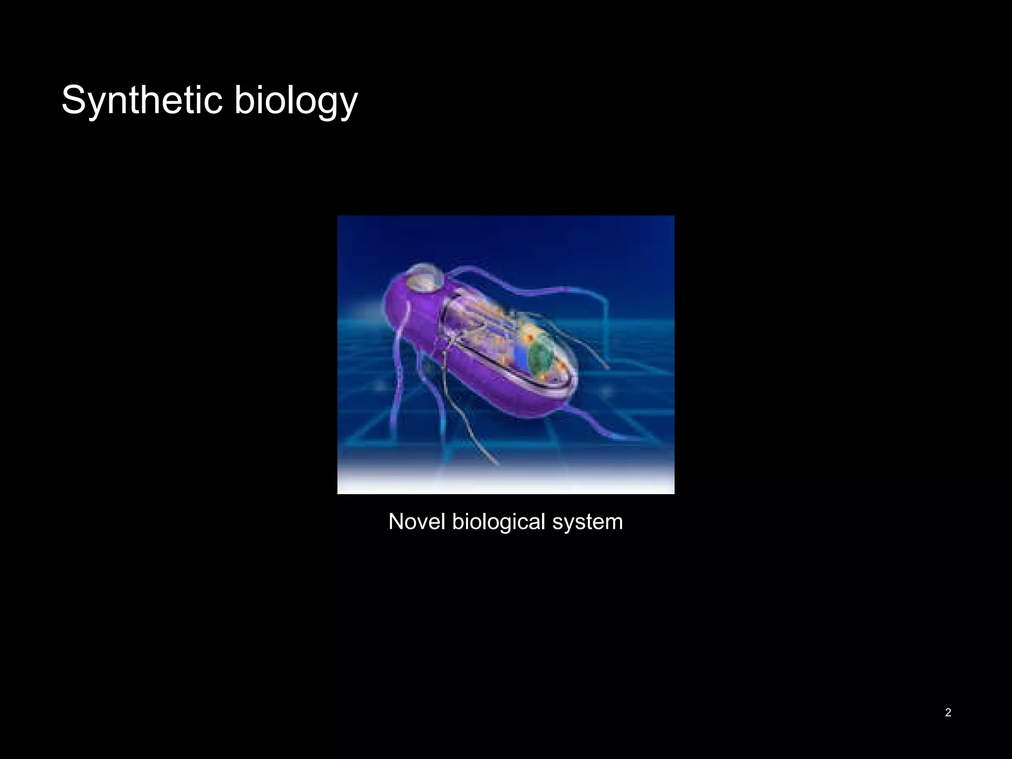 Bioengineering: making life from scratch | PPT