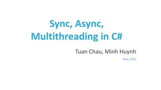 Sync, async and multithreading | PDF
