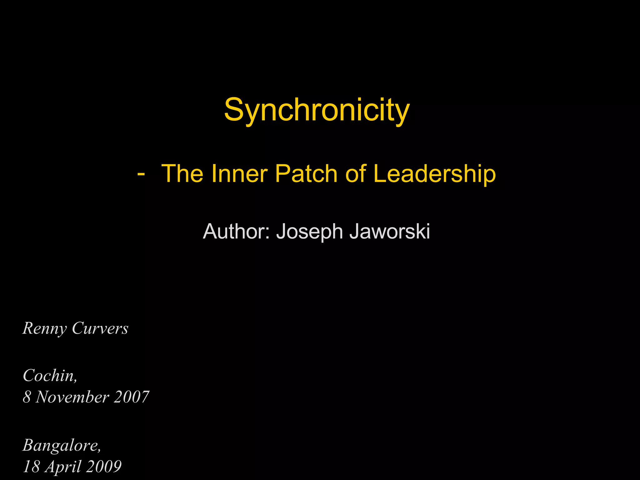 Synchronicity The Inner Path of Leadership | PPT