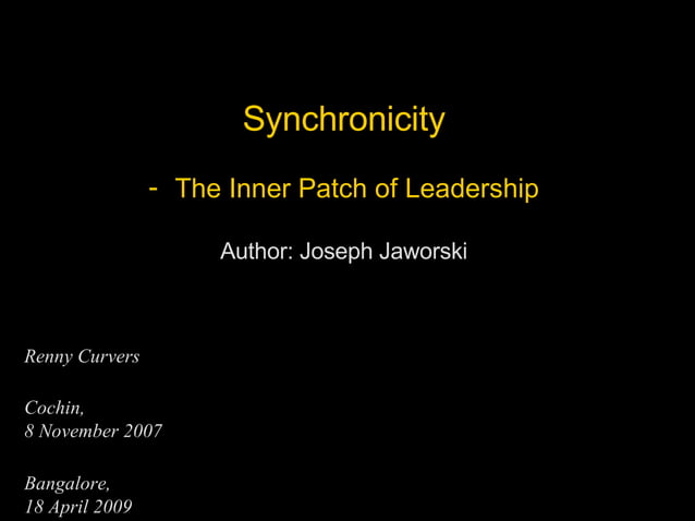 Synchronicity The Inner Path of Leadership | PPT