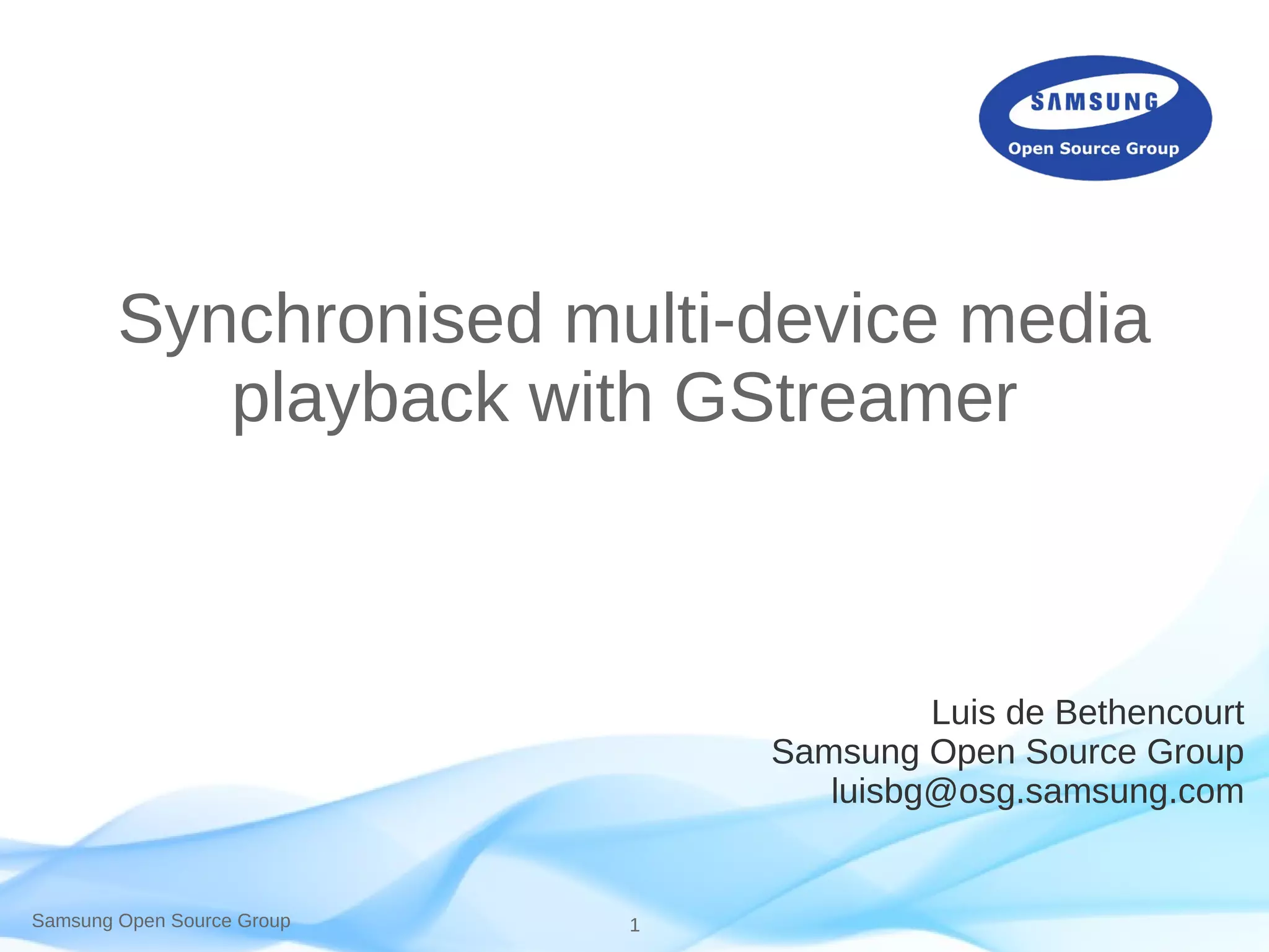 Synchronised Multidevice Media Playback with Gstreamer | PPT | Free ...