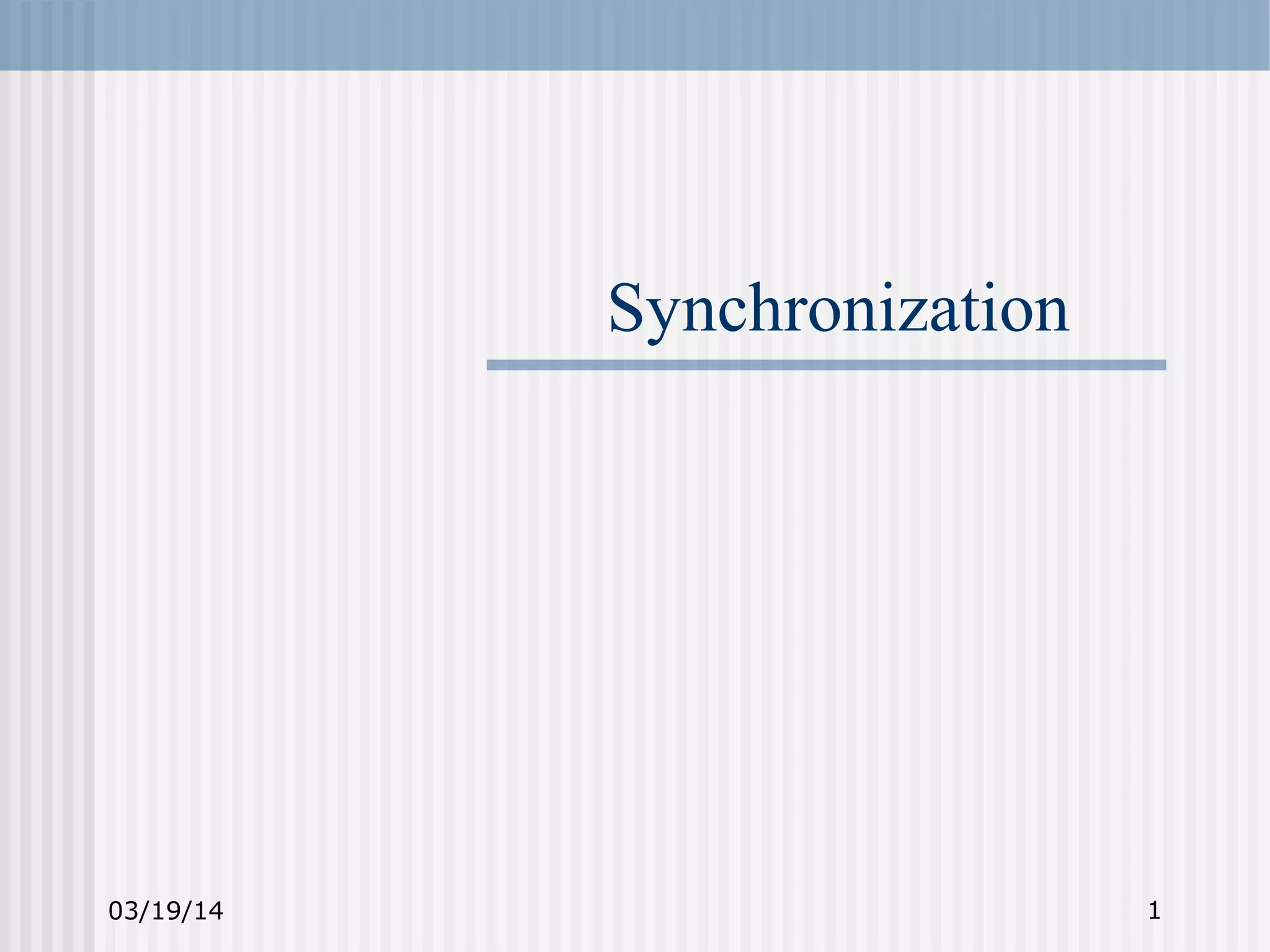 Synchronization In Distributed Systems Ppt