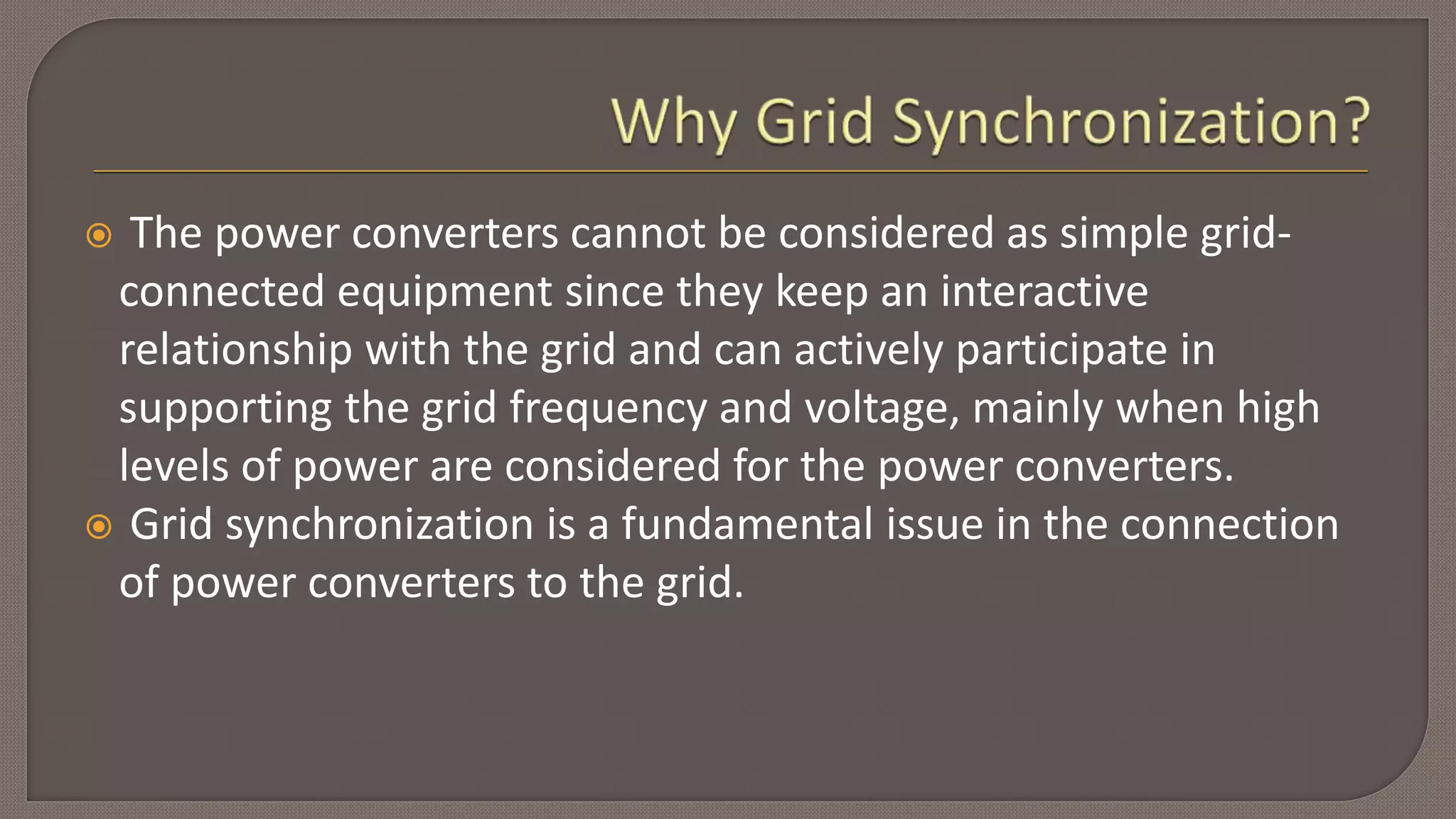 Synchronization of single phase power converters to grid | PPTX