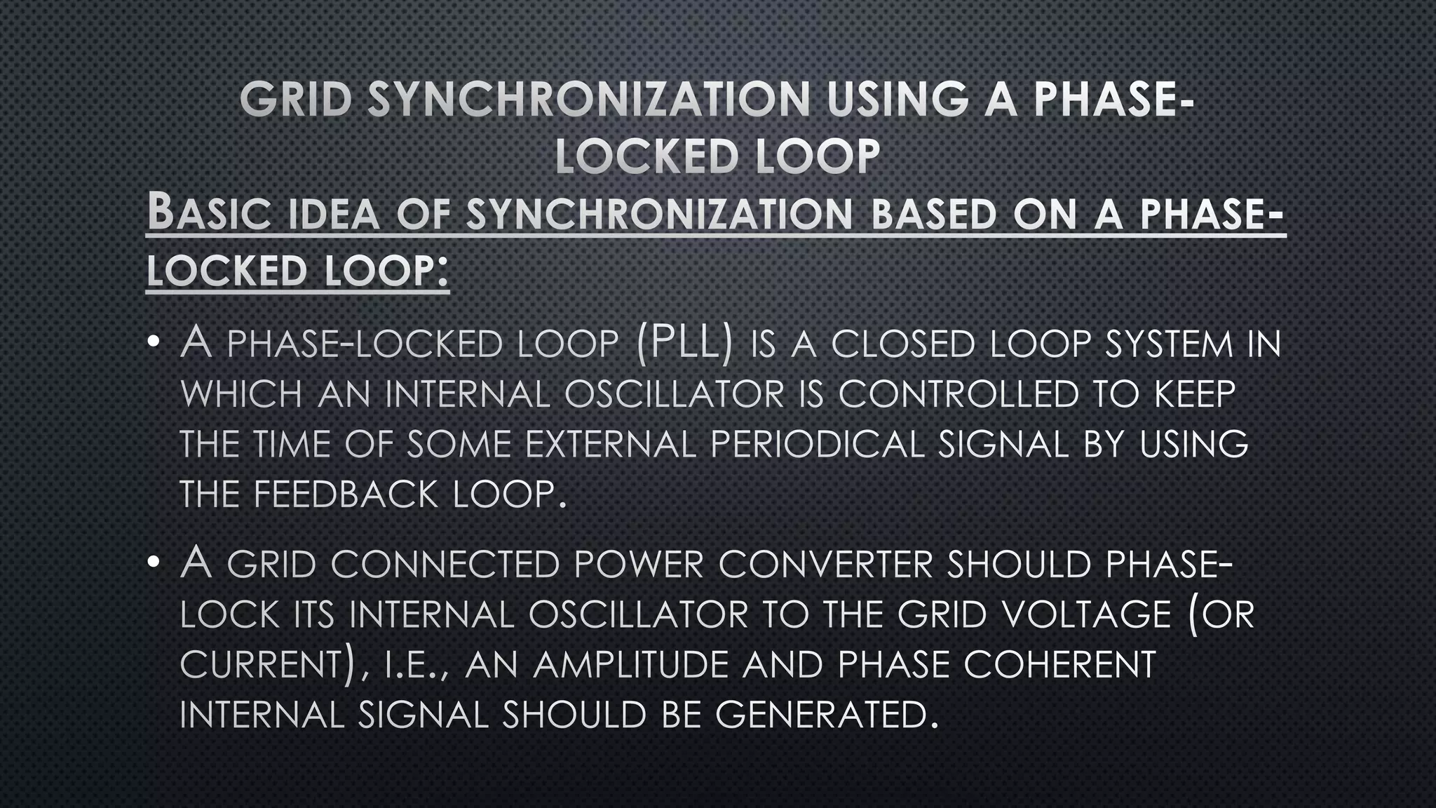 Synchronization of single phase power converters to grid | PPTX