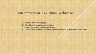 Synchronization in Selenium WebDriver | PPT