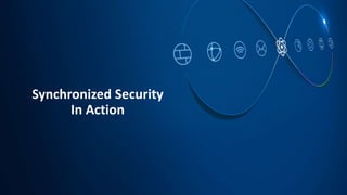 Synchronized Security Presentation | PPT