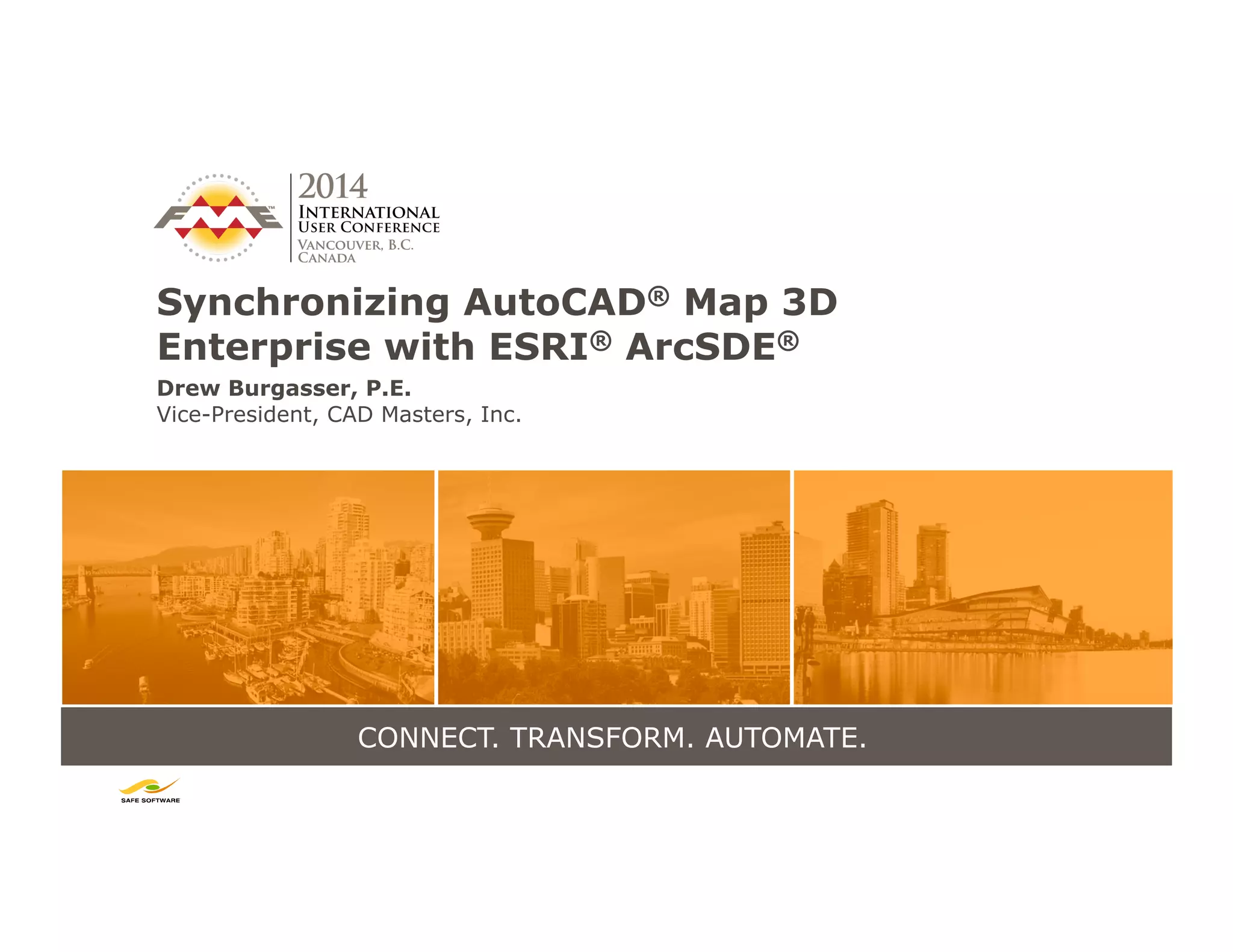 Synchronizing AutoCAD Map 3D Enterprise and ESRI ArcSDE | PDF