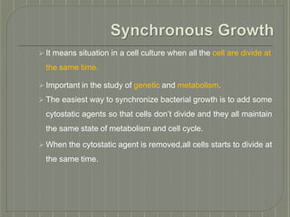Synchronous-culture-and-continuous-cultivation (2).pptx