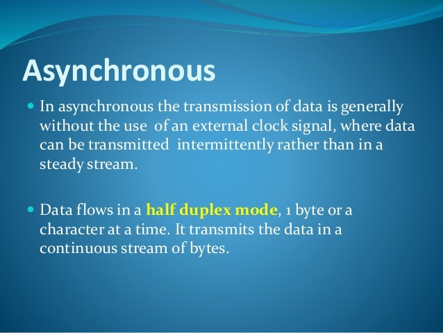 Synchronous and Asynchronous Transmission