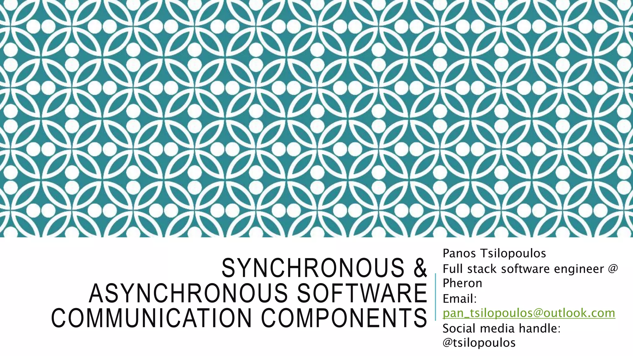 Synchronous And Asynchronous Software Communication Components Ppt