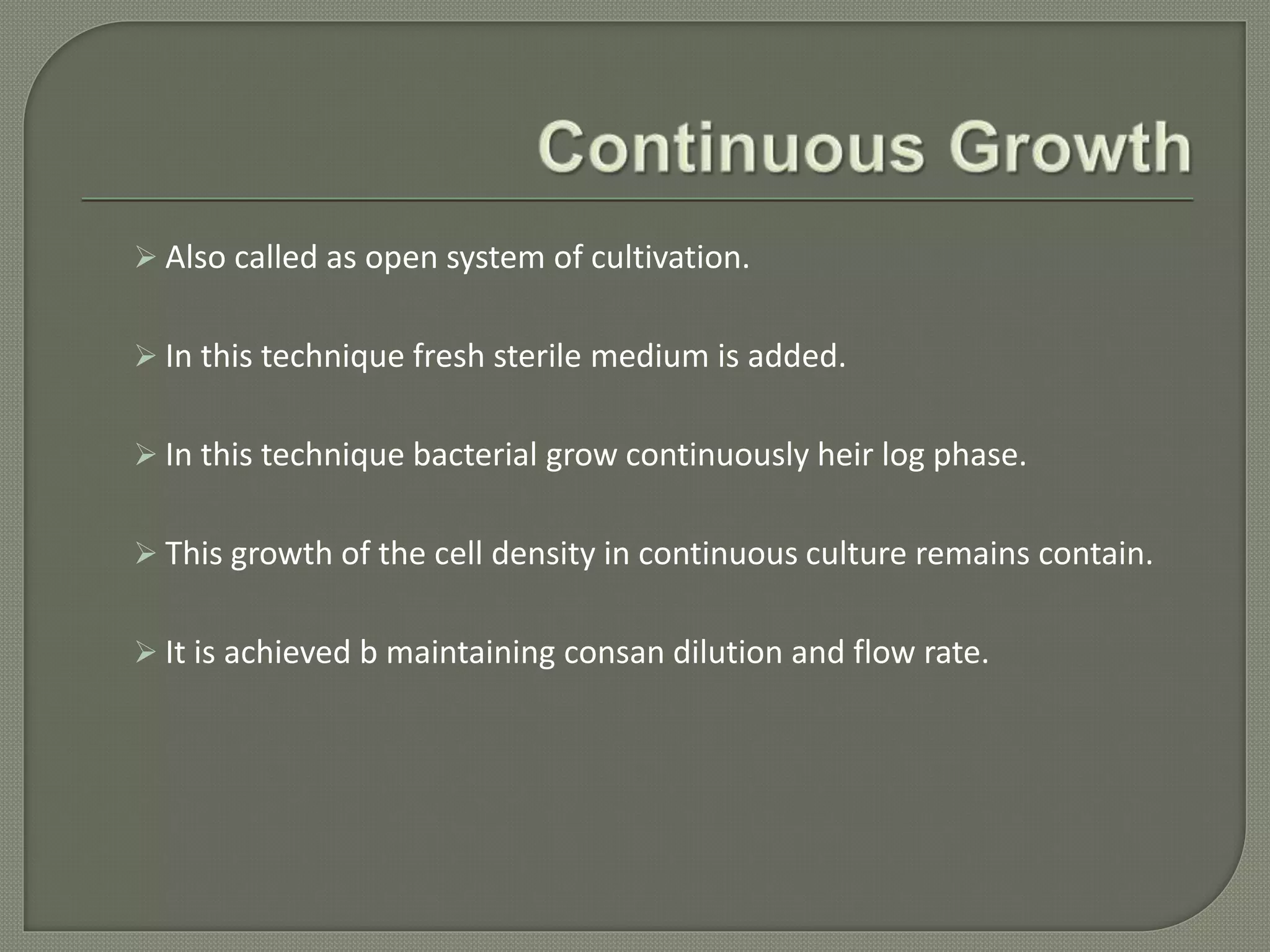 Bacterial growth : Diauxic growth,Synchronous growth and continuous ...