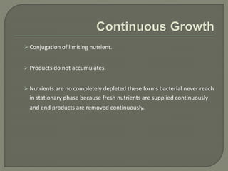 Bacterial growth : Diauxic growth,Synchronous growth and continuous ...