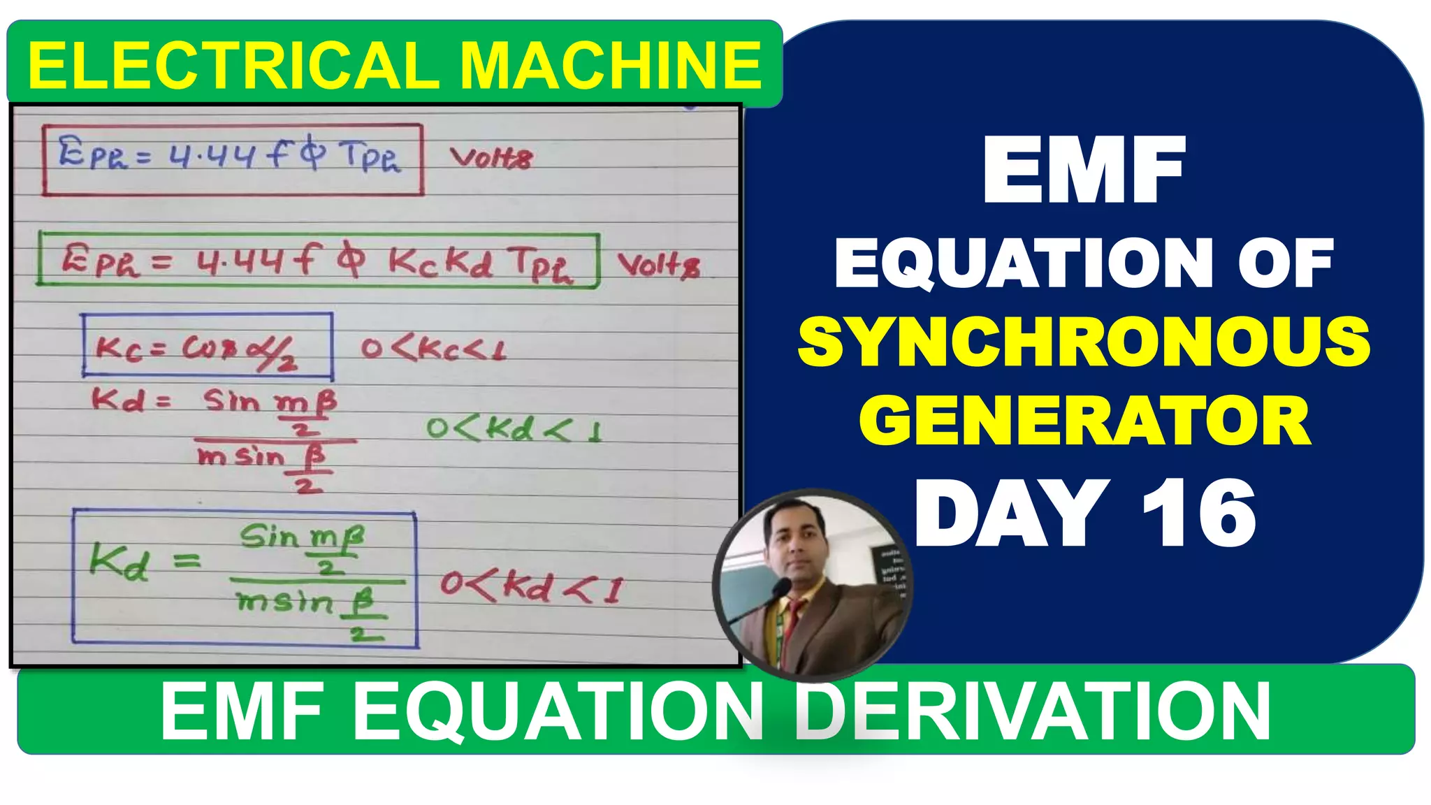 EMF EQUATION OF SYNCHRONOUS GENERATOR,ALTERNATOR|DAY16|SHORT&FULL PITCH ...