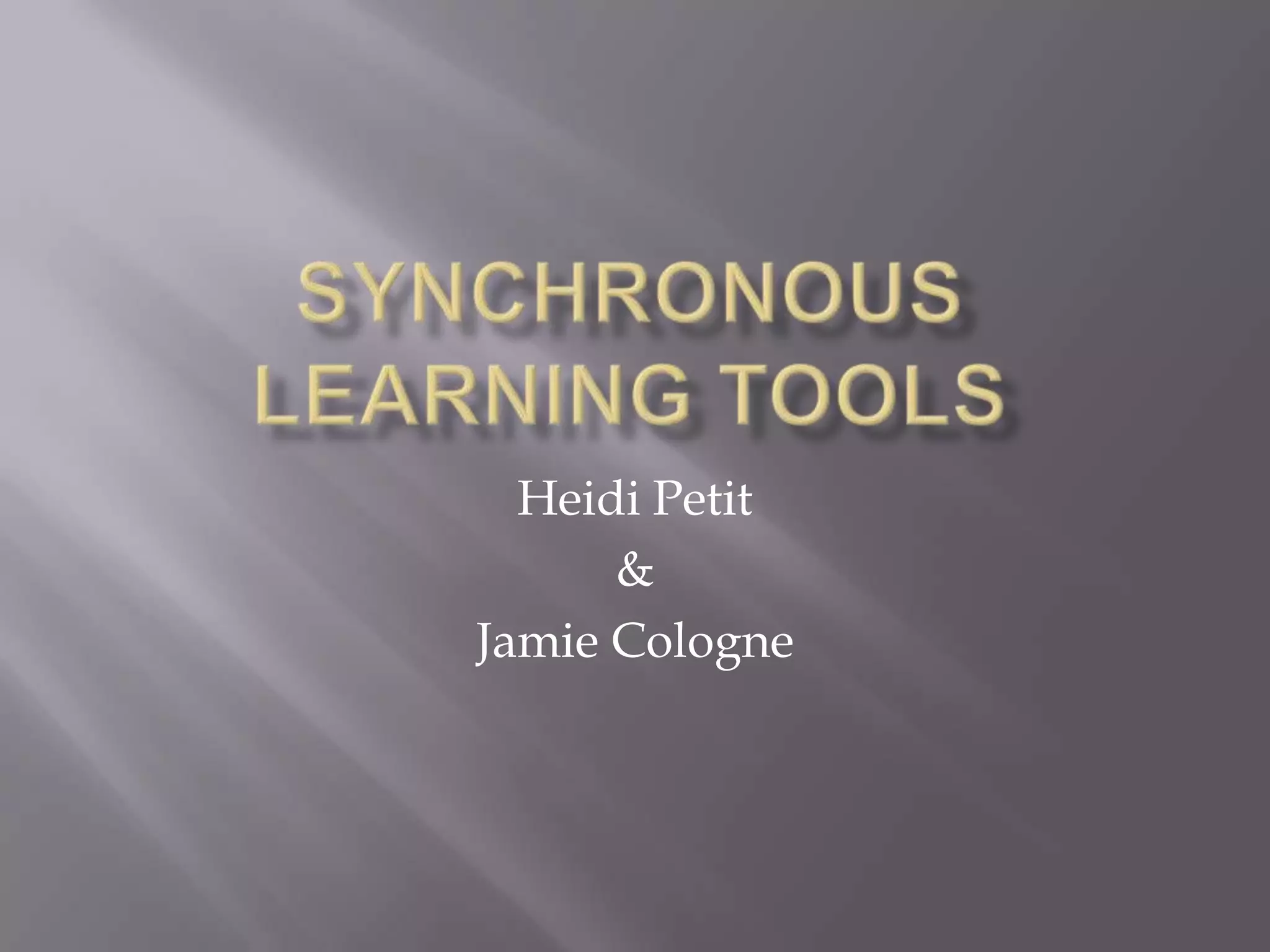 Synchronous learning tools | PPT