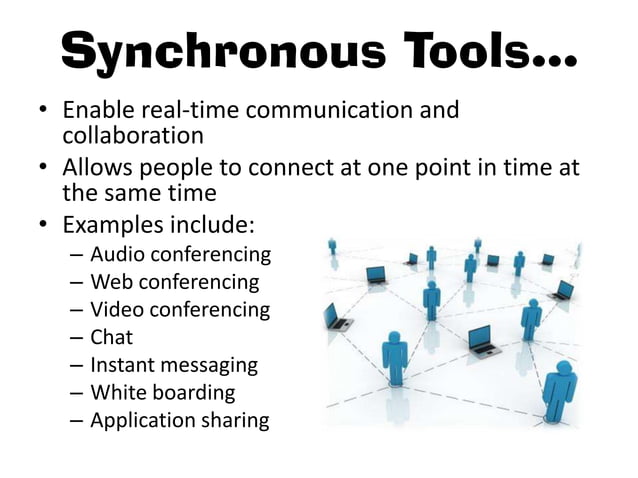 Synchronous Learning Tools | PPTX | Web Conferencing | Computer Software and Applications