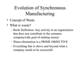 Synchronous Manufacturing System as Part of Manufacturing System | PPT
