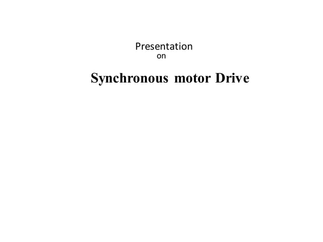 Synchronous motor drive | PPT | Radio Control | Hobbies & Interests
