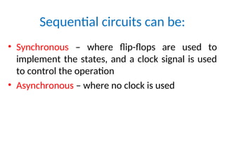 Synchronous Sequential Circuits Concepts | PPT