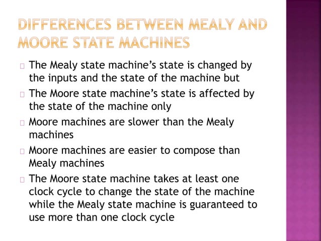 Synchronous state machines. Moore and Mealy state machines (FSM) | PPTX