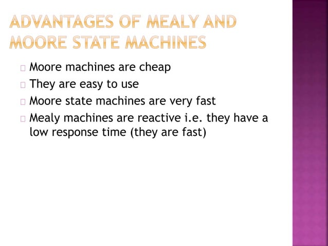 Synchronous state machines. Moore and Mealy state machines (FSM) | PPTX