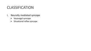 SYNCOPE.pptx | Heart and Cardiovascular Diseases | Diseases and Conditions