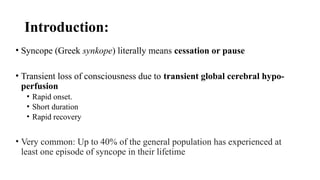 Evaluation and causes and management of SYNCOPE.pptx