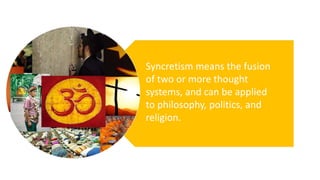 religious syncretism | PPTX