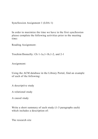 SyncSession Assignment 1 (LOA 1)In order to maximize the t.docx | Educational Assessment | Education