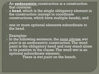 Synctactic criterion & Constituent-structure criterion | PPT