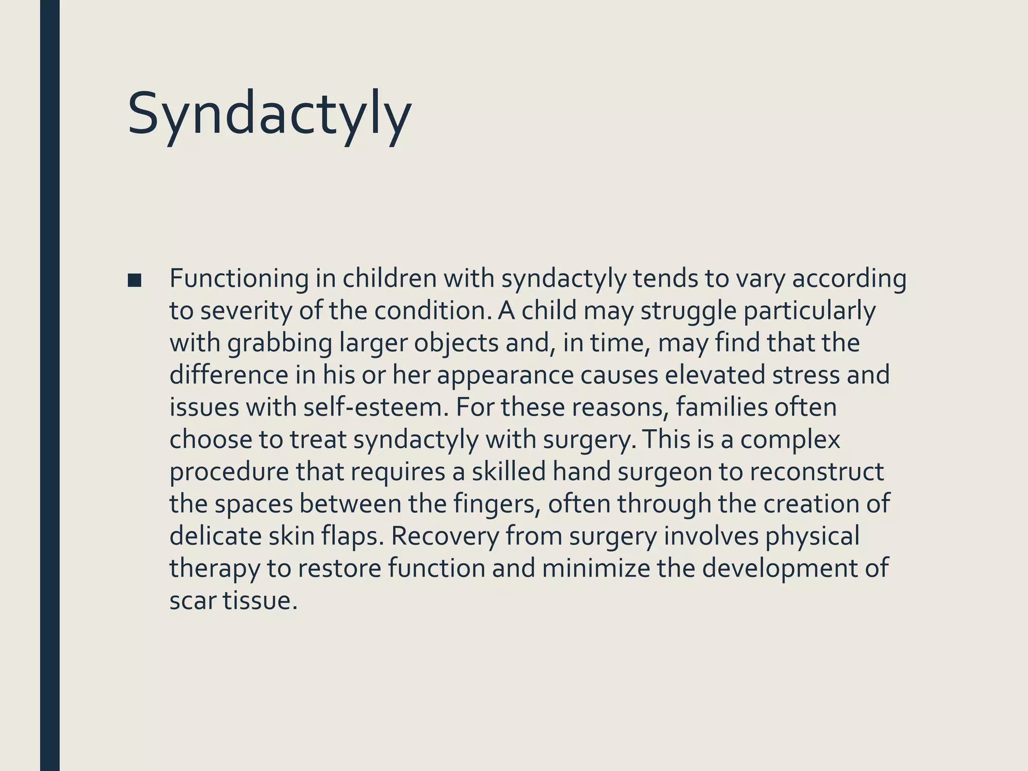 Syndactyly - A Basic Introduction | PPTX