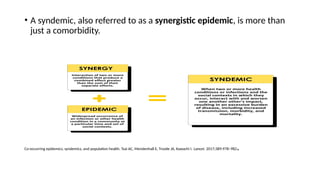 Syndemics theory of health and disease .pptx