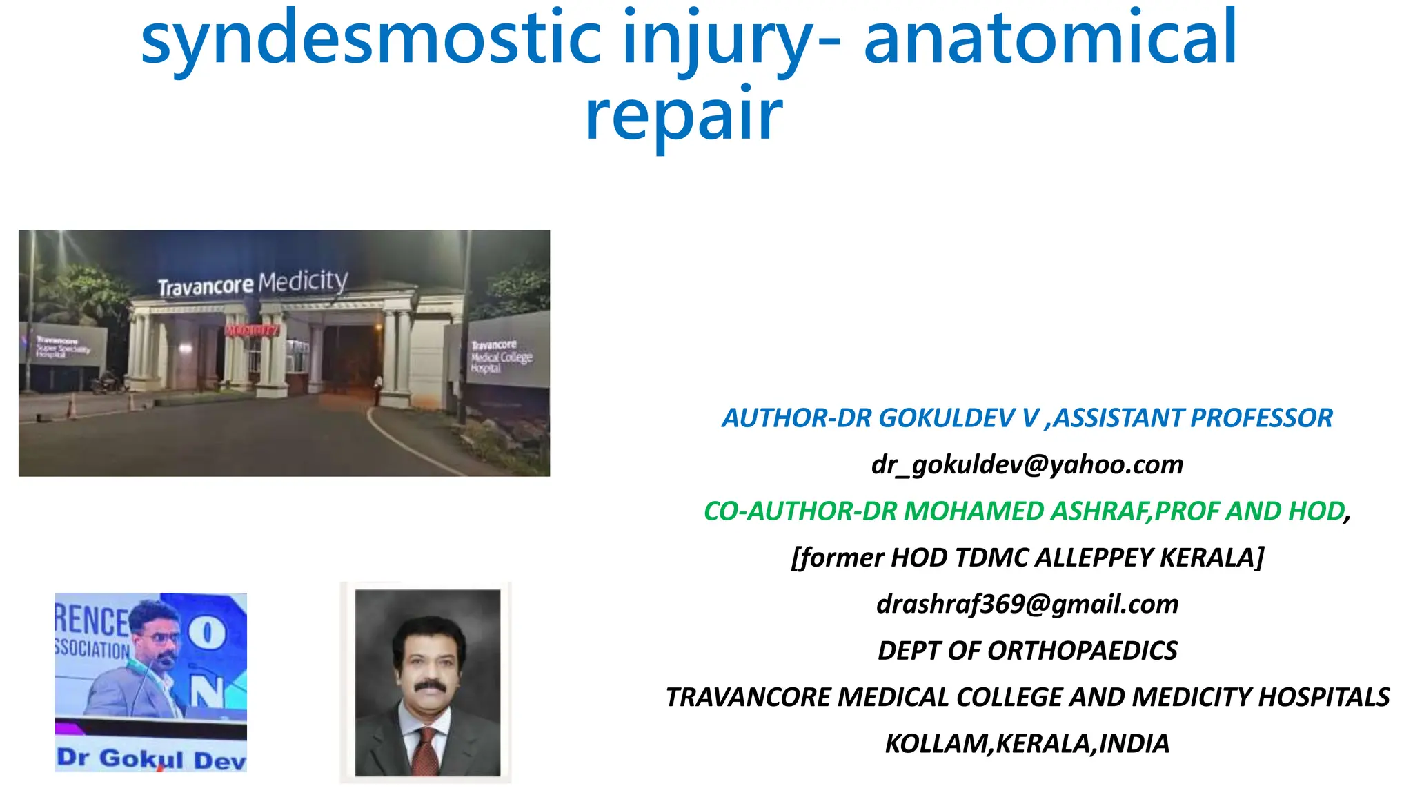 SYNDESMOTIC INJURY- ANATOMICAL REPAIR.pptx