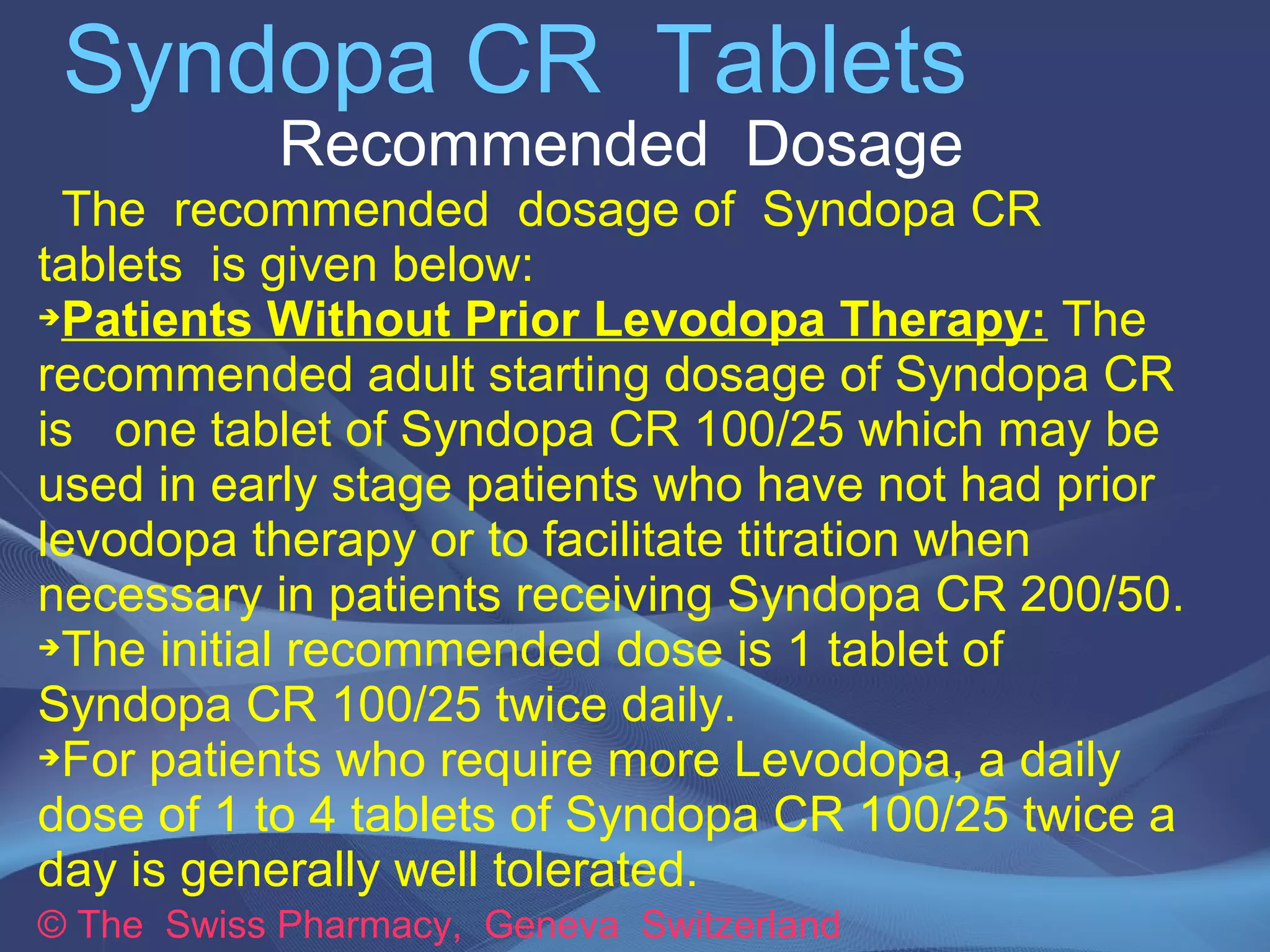 Syndopa CR Tablets for Treatment Parkinson's Disease Symptoms | ODP