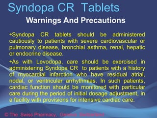 Syndopa CR Tablets for Treatment Parkinson's Disease Symptoms | ODP