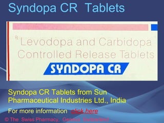 Syndopa CR Tablets for Treatment Parkinson's Disease Symptoms | PPT