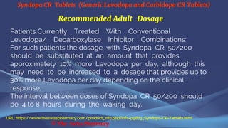 Syndopa CR Tablets (Generic Levodopa and Carbidopa CR Tablets) | PDF