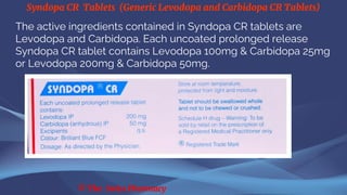 Syndopa CR Tablets (Generic Levodopa and Carbidopa CR Tablets) | PDF