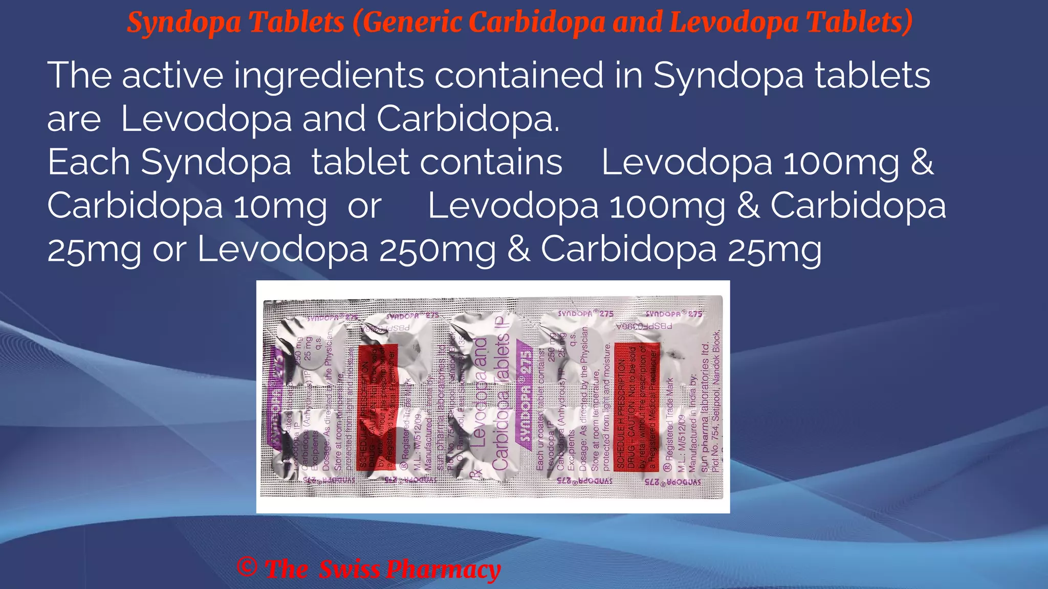 Syndopa Tablets (Generic Carbidopa and Levodopa Tablets) | PDF