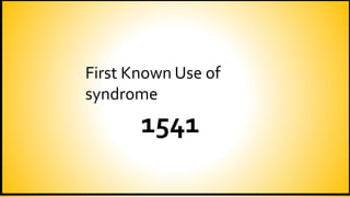 Syndrome | PPTX