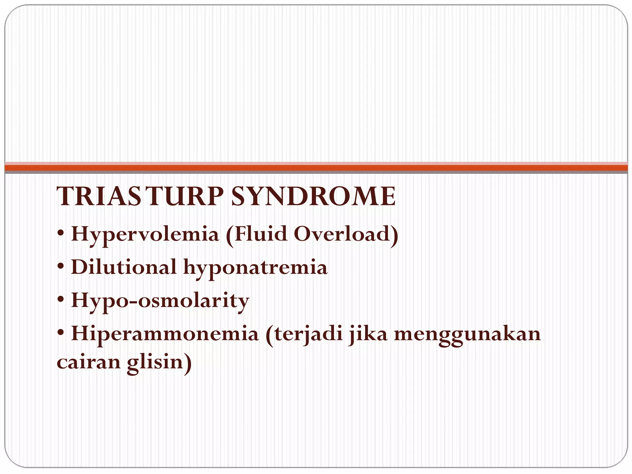 Syndrome resection transuretral (tur syndrom) | PPT