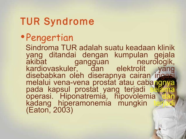 Syndrome resection transuretral (tur syndrom) | PPT