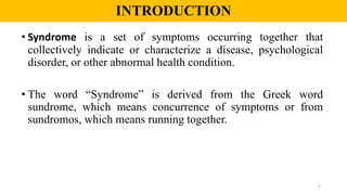 Syndromes and it's Treatments | PPT