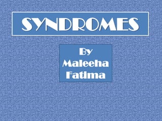 SYNDROMES | PPT