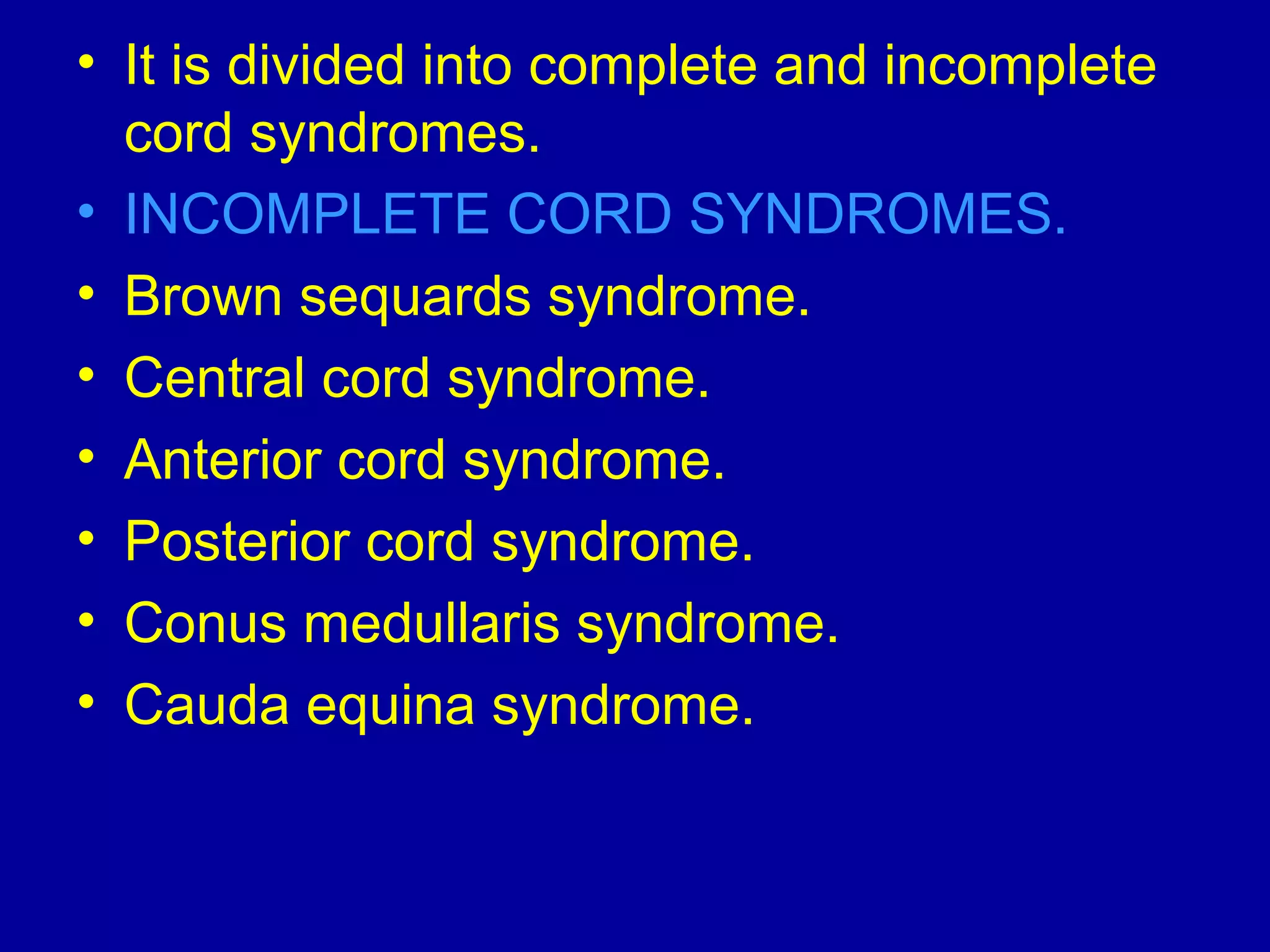 Clinical Syndromes of spinal cord lesions | PPT